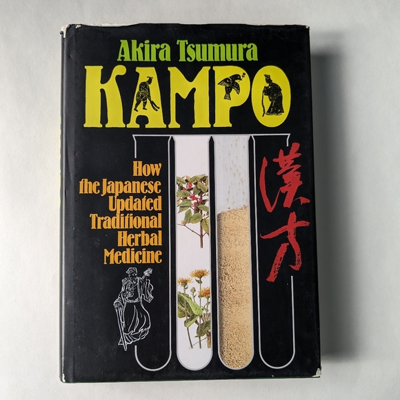 Other | Kampo How The Japanese Updated Traditional Herbal Medicine By ...